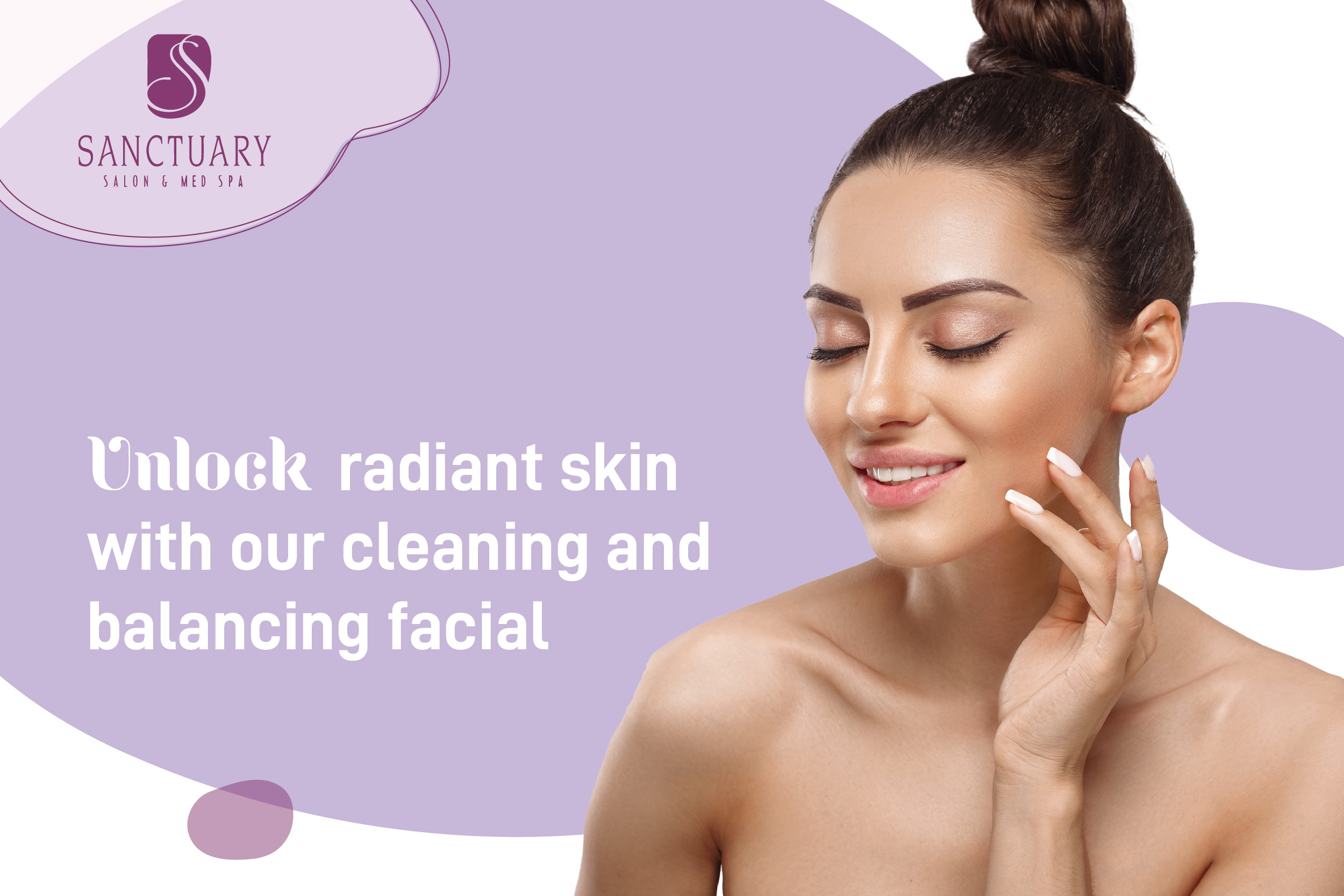 FL_Unlocking radiant skin-01 — Sanctuary Salon & Med Spa